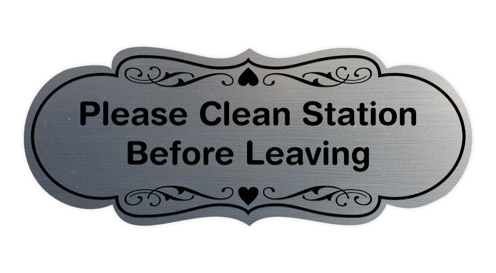 Signs ByLITA Designer Please Clean Station Before Leaving Sign (Brushed ...