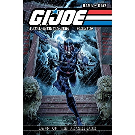 G.I. JOE: A Real American Hero, Vol. 20 - Dawn of the Arashikage (G.I ...