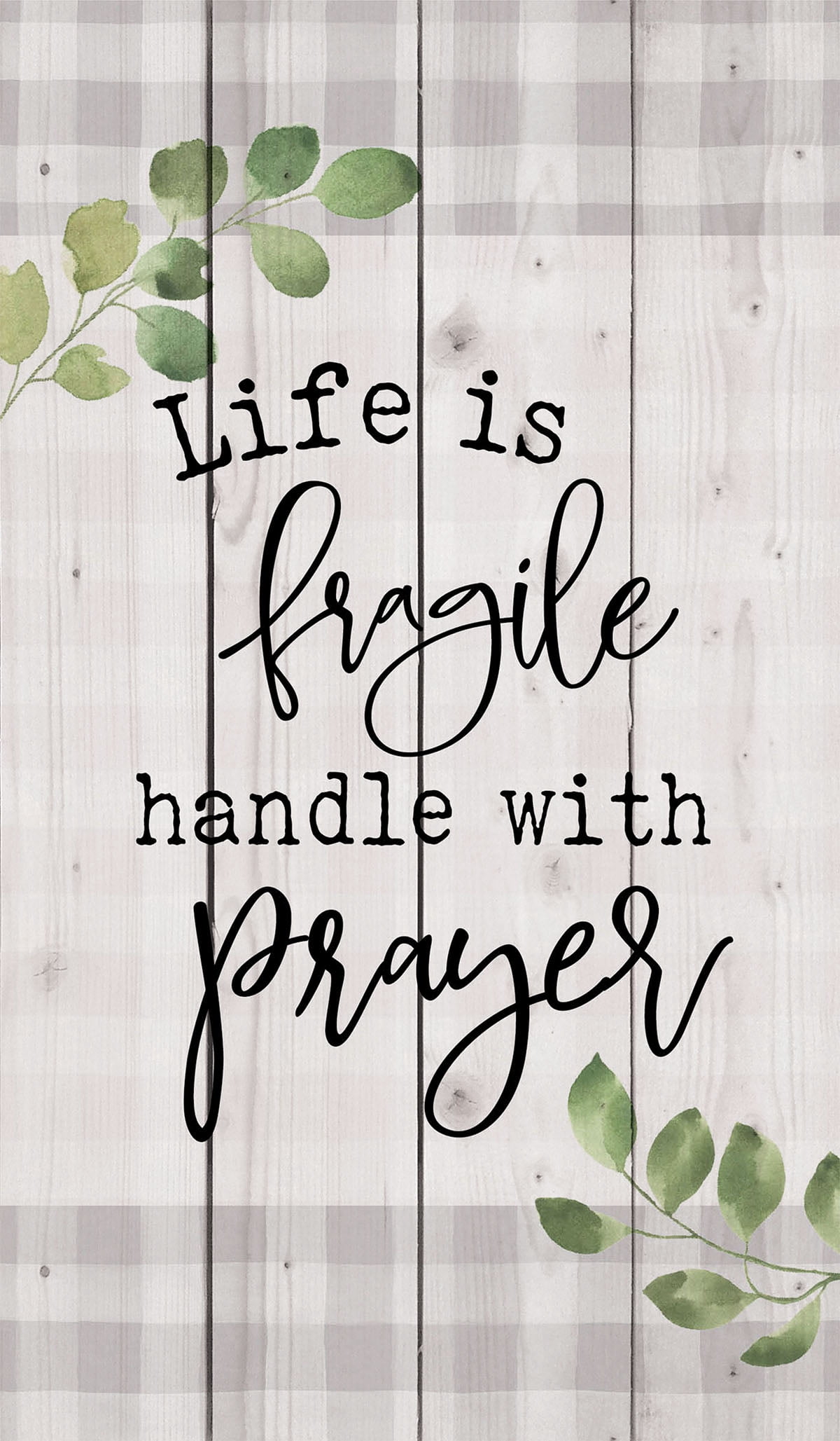 Life Fragile Handle With Prayer Green 24 x 14 Pine Wood Decorative ...