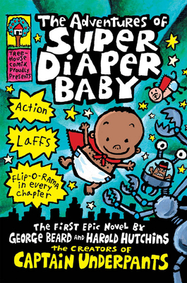 Pre-Owned The Adventures of Super Diaper Baby (Captain Underpants ...