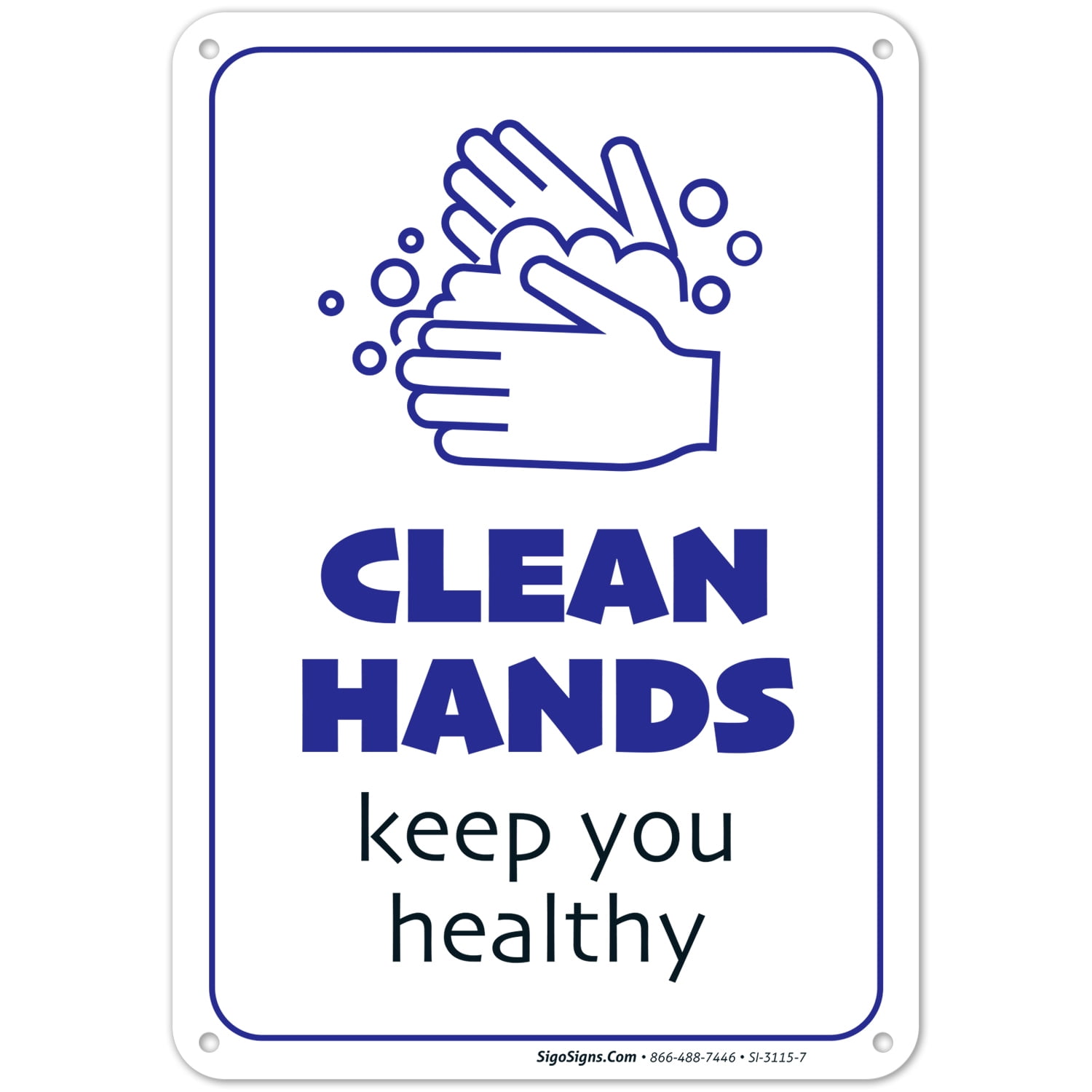 Clean Hands Keep You Healthy Sign, 10x7 Aluminum - Walmart.com