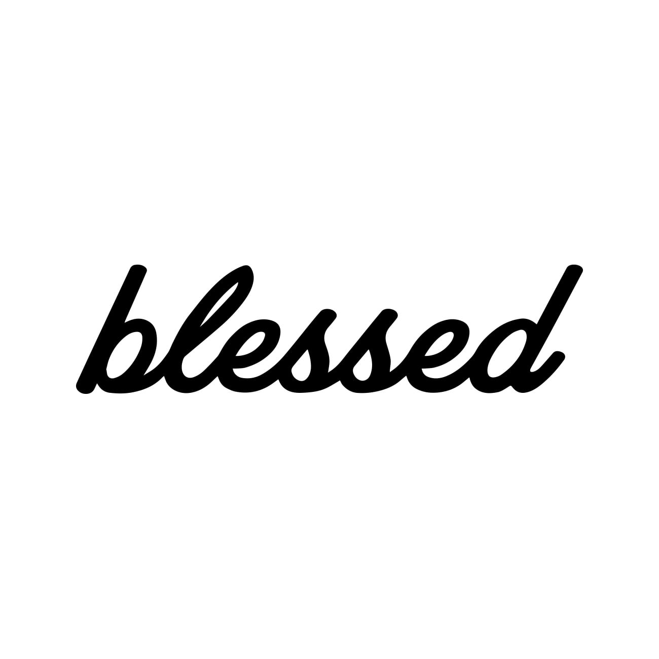 Blessed Sticker Decal Die Cut - Self Adhesive Vinyl - Weatherproof ...