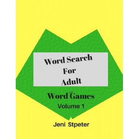 Word Search For Adult Word Game Volume 1: 100 Word Search Puzzles Books ...