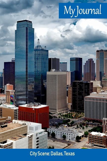 My Journal: City Scene: Dallas, Texas - Walmart.com