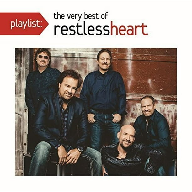 Restless Heart - Playlist: The Very Best of Restless Heart [CD ...