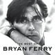 Best of Bryan Ferry-Special Edition (CD) - Walmart.com