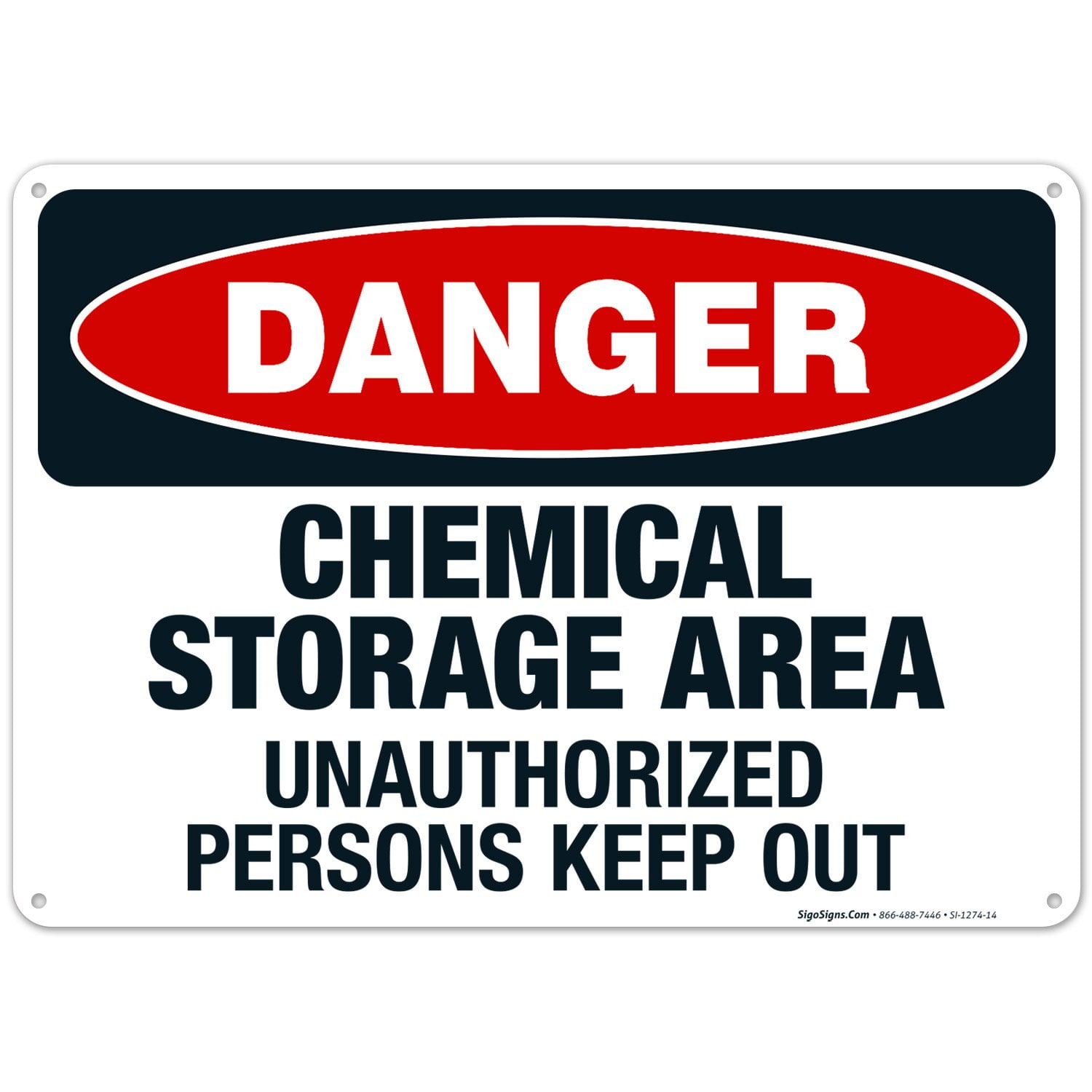 Danger Chemical Storage Area Unauthorized Persons Keep Out Sign, OSHA ...