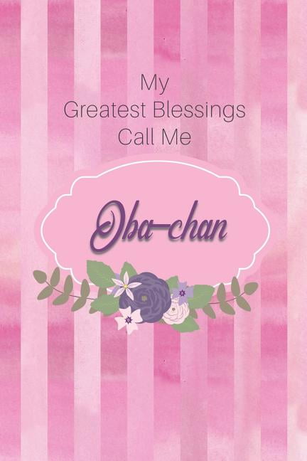 My Greatest Blessings Call Me Oba-Chan: Personalized Grandmother ...