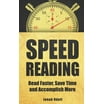 How to Read Faster: 7 Easy Steps to Master Speed Reading Techniques ...