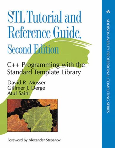 Pre-Owned STL Tutorial and Reference Guide : C++ Programming with the Standard Template Library ...