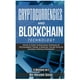 Cryptocurrencies and Blockchain: 4 Books in 1: Cryptocurrencies and ...
