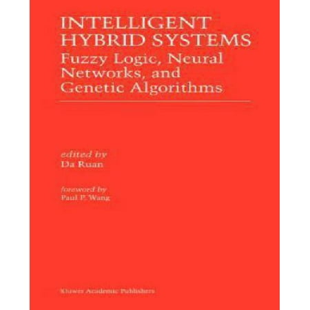 Intelligent Hybrid Systems, Fuzzy Logic, Neural Networks, And Genetic Algorithms | Walmart Canada