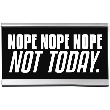 Nope Not Today Desk Sign, 4 inch x 2 inch, Black | Walmart Canada