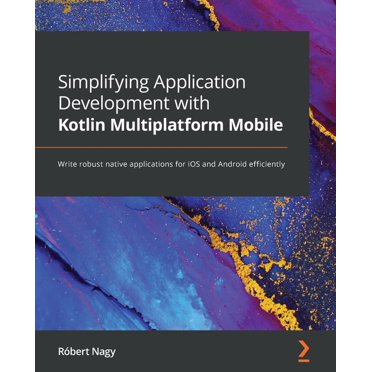 Android Development with Kotlin: Enhance your skills for Android ...