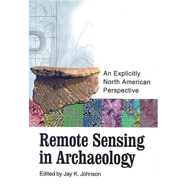 Remote Sensing Archaeology