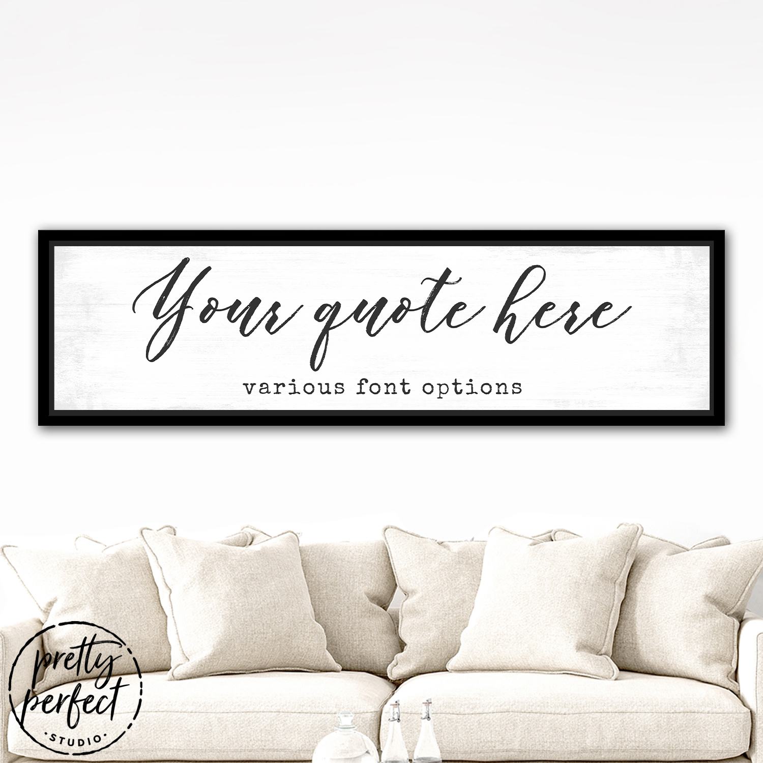 Pretty Perfect Studio Create Your Own Custom Canvas Quote Sign on Wall ...