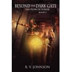 Flow of Power Beyond The Dark Gate: Epic Fantasy Series The Flow of ...