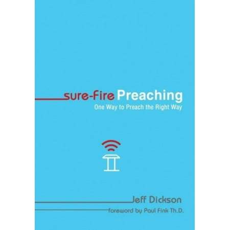 Sure-Fire Preaching: One Way to Preach the Right Way | Walmart Canada