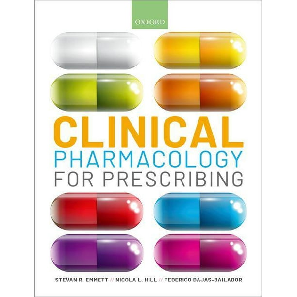Clinical Pharmacology for Prescribing (Paperback) - Walmart.com ... Clinical Pharmacology for Prescribing (Paperback) - Walmart.com ...