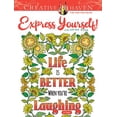 Adult Coloring Books: Calm Creative Haven Express Yourself! Coloring ...