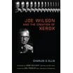 Joe Wilson and the Creation of Xerox, (Hardcover) - Walmart.com