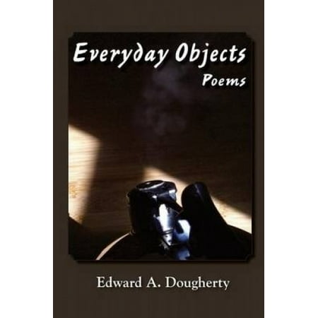 Everyday Objects: Poems | Walmart Canada