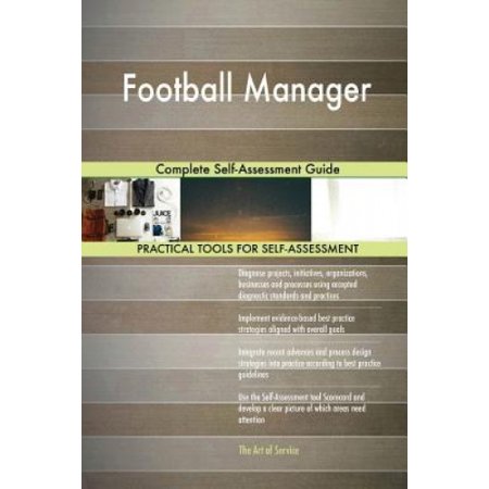 Football Manager: Complete Self-Assessment Guide | Walmart Canada