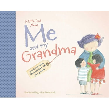 My Grandma & Me (Hardcover) - Walmart.com
