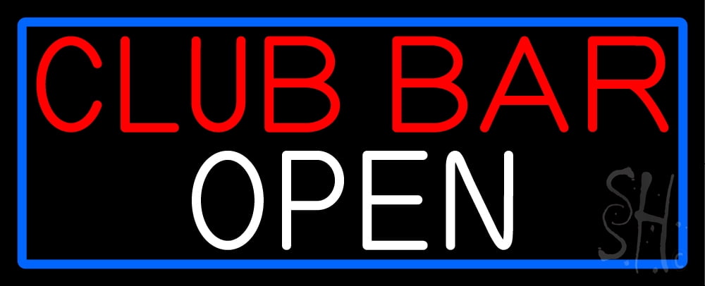 Club Bar Open With Blue Border LED Neon Sign 10 x 24 - inches, Clear ...