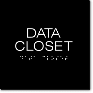 Data Closet Sign-Black / White (1 Unit) - Walmart.com