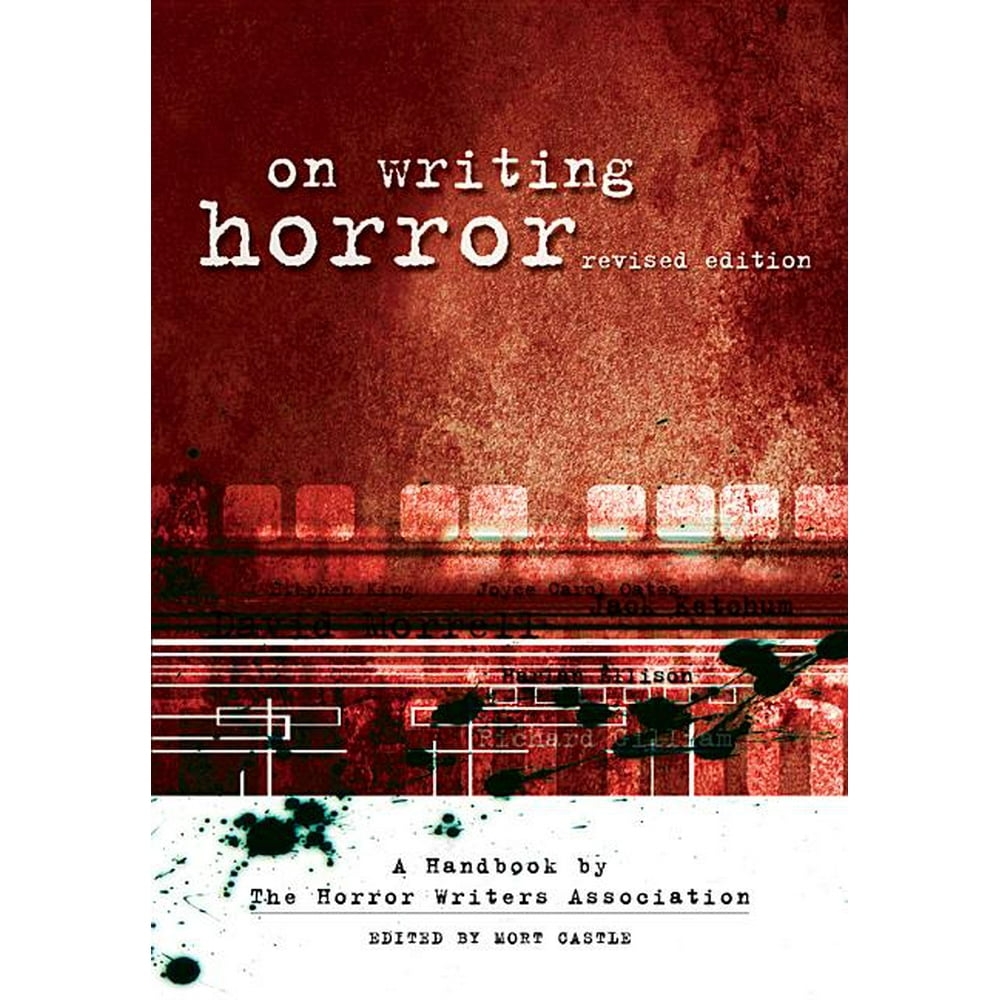 On Writing Horror: A Handbook by the Horror Writers Association ...