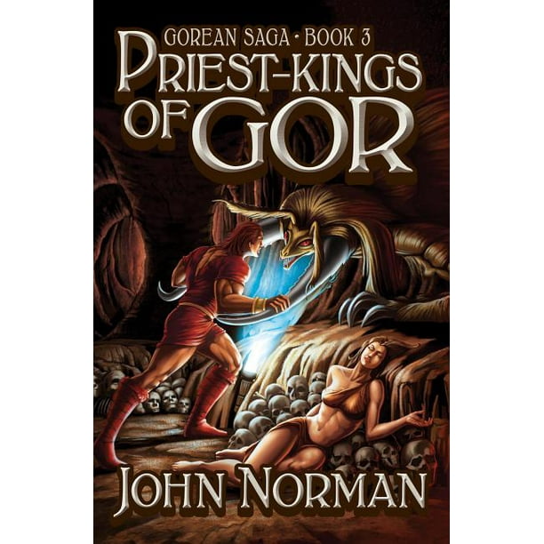 Gorean Saga: Priest-Kings of Gor (Paperback) - Walmart.com - Walmart.com
