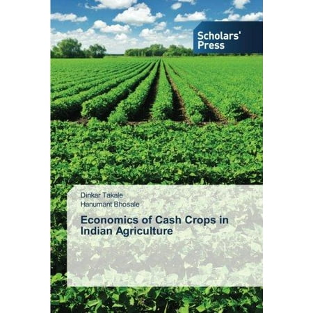 Economics of Cash Crops in Indian Agriculture | Walmart Canada