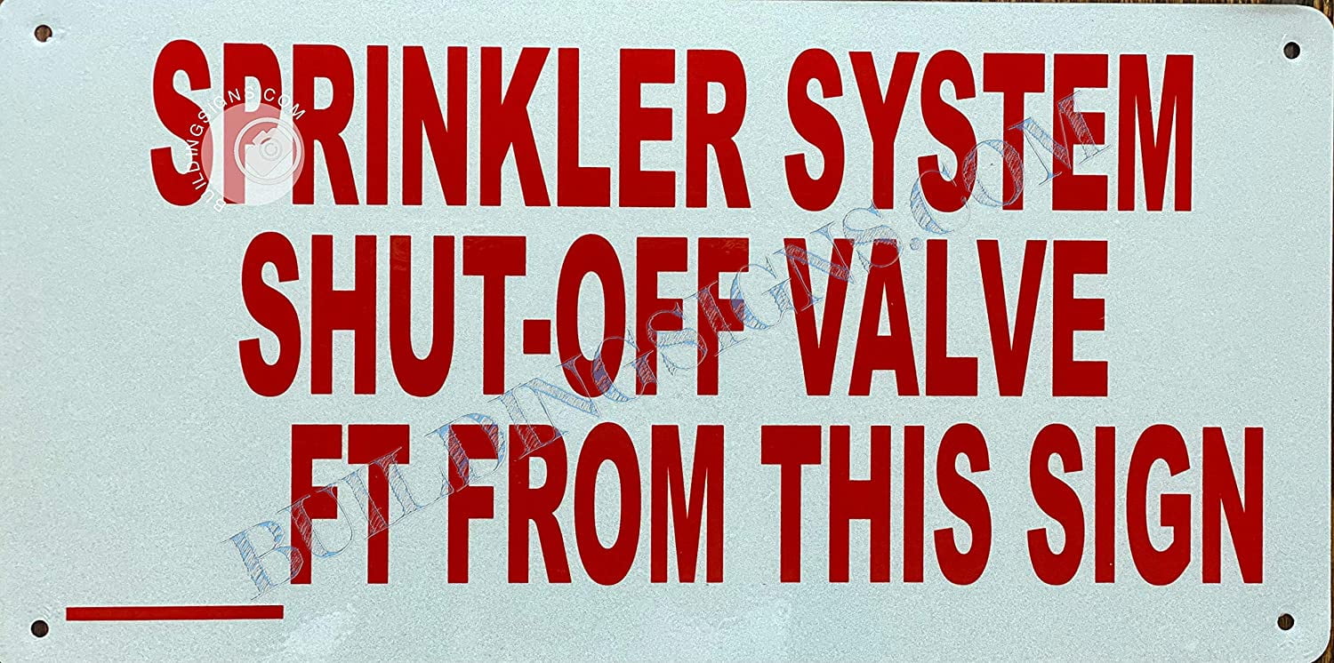 Sprinkler System Shut-Off Valve_FT from This Sign Sign (White ...