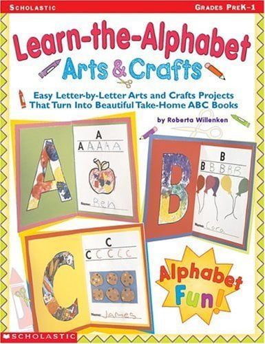 Pre-Owned Learn-the-Alphabet Arts & Crafts: Easy Letter-by-Letter Arts ...