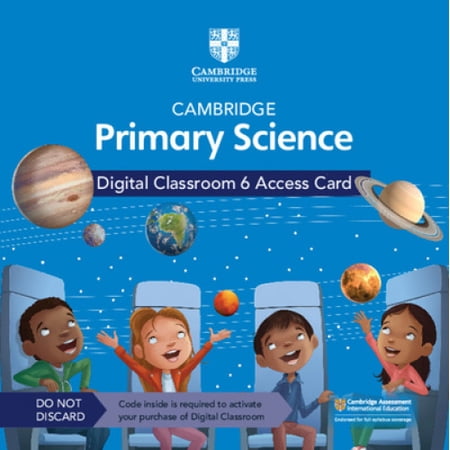 Cambridge Primary Science Digital Classroom 6 Access Card (1 Year Site ...
