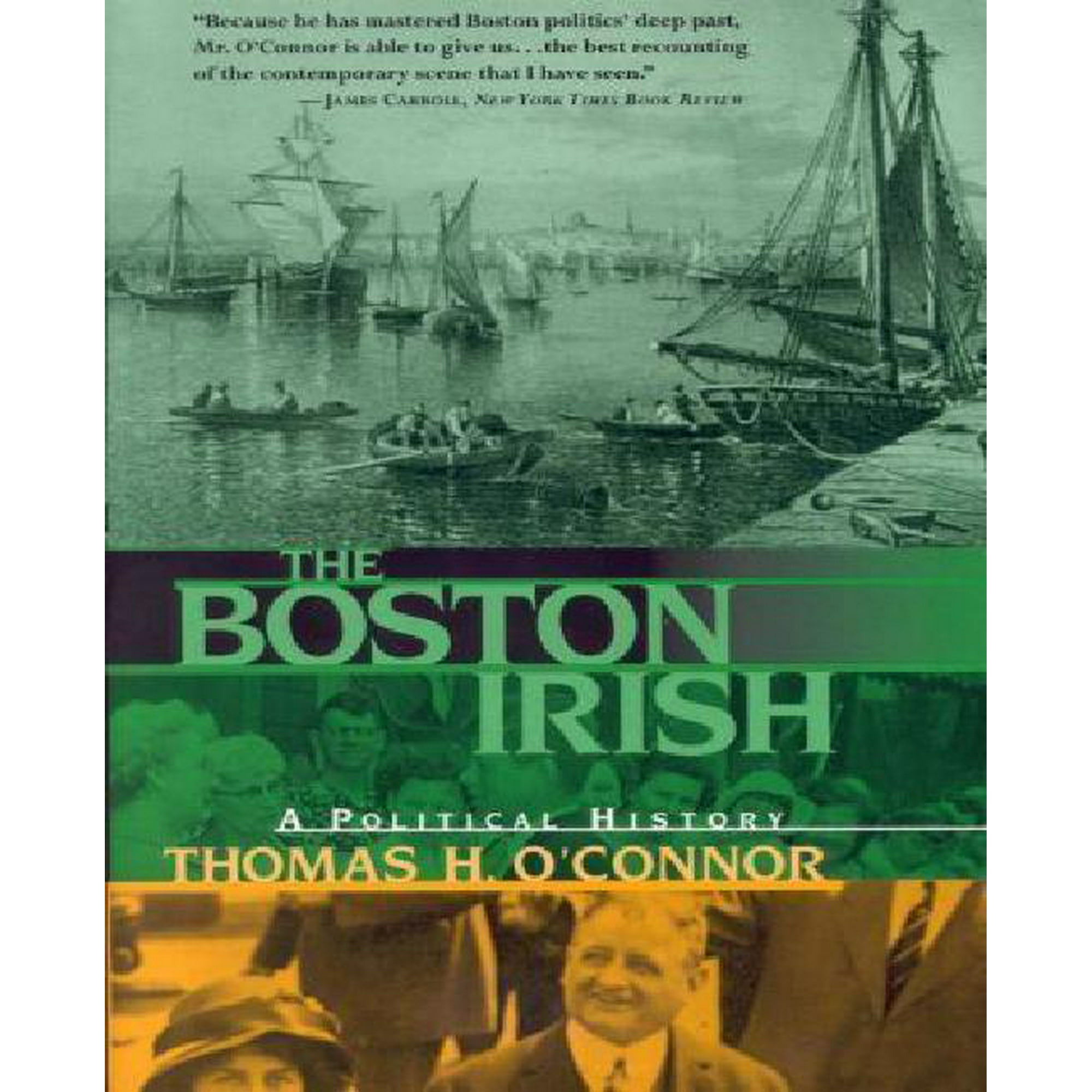 Click here for Oconnor  Thomas The Boston Irish: A Political Hist... prices