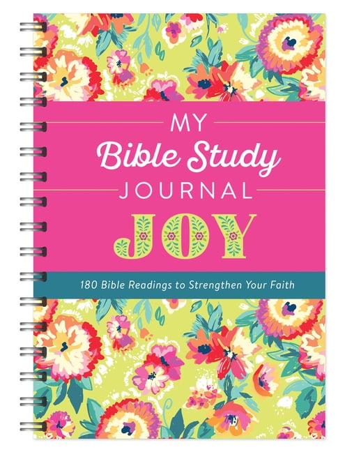 My Bible Study Journal: Joy: 180 Bible Readings to Strengthen Your ...