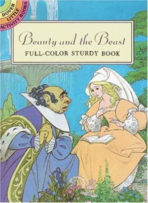 Pre-Owned Beauty and the Beast: Full-Color Sturdy Book (Dover Little ...