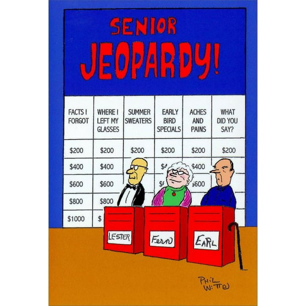 Nobleworks Senior Jeopardy Funny / Humorous Birthday Card - Walmart.com