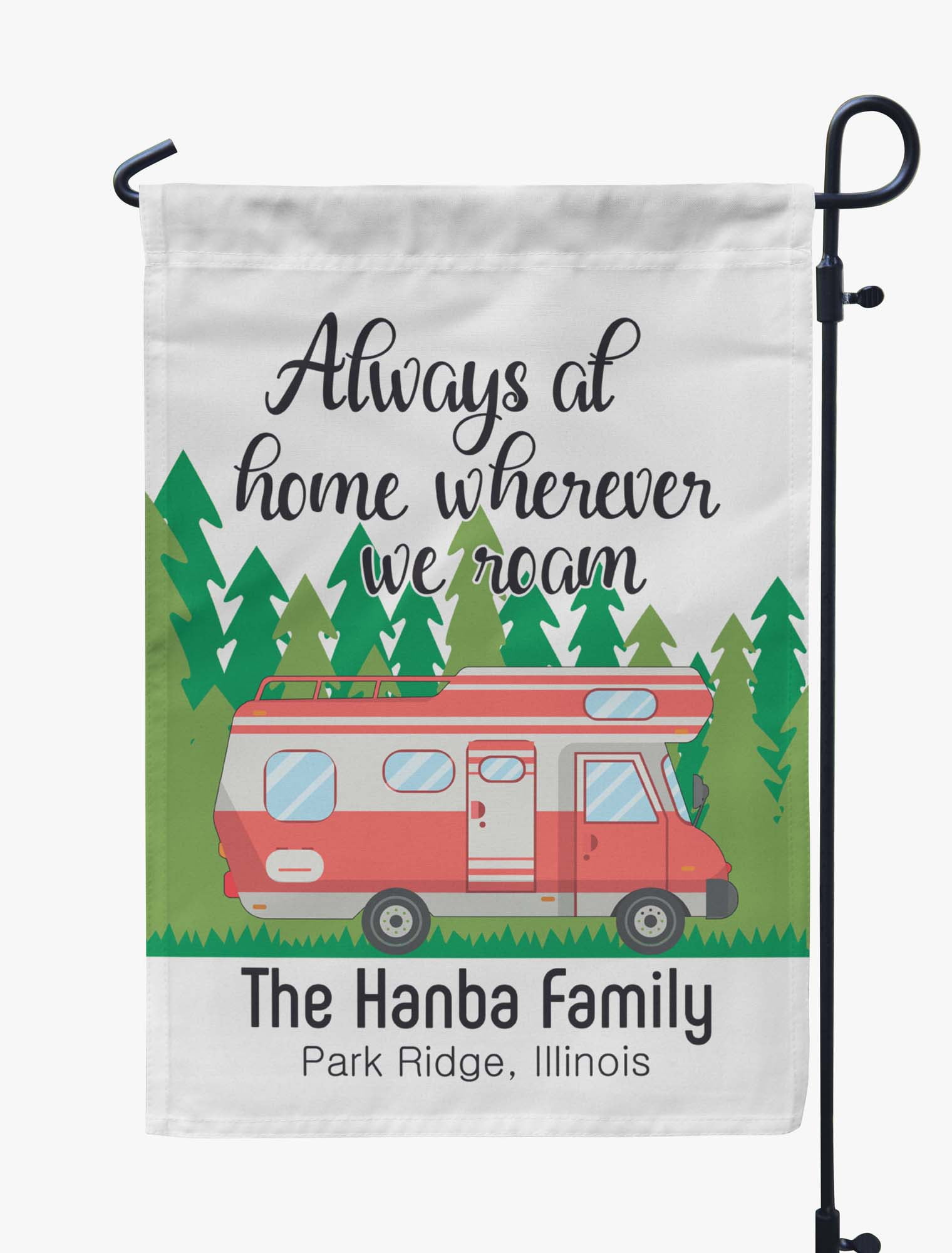 Printtoo White Always At Home Wherever We Roam Caravans Camping Flags ...
