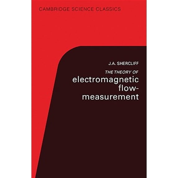 Pre-Owned Cambridge Science Classics The Theory of Electromagnetic Flow ...