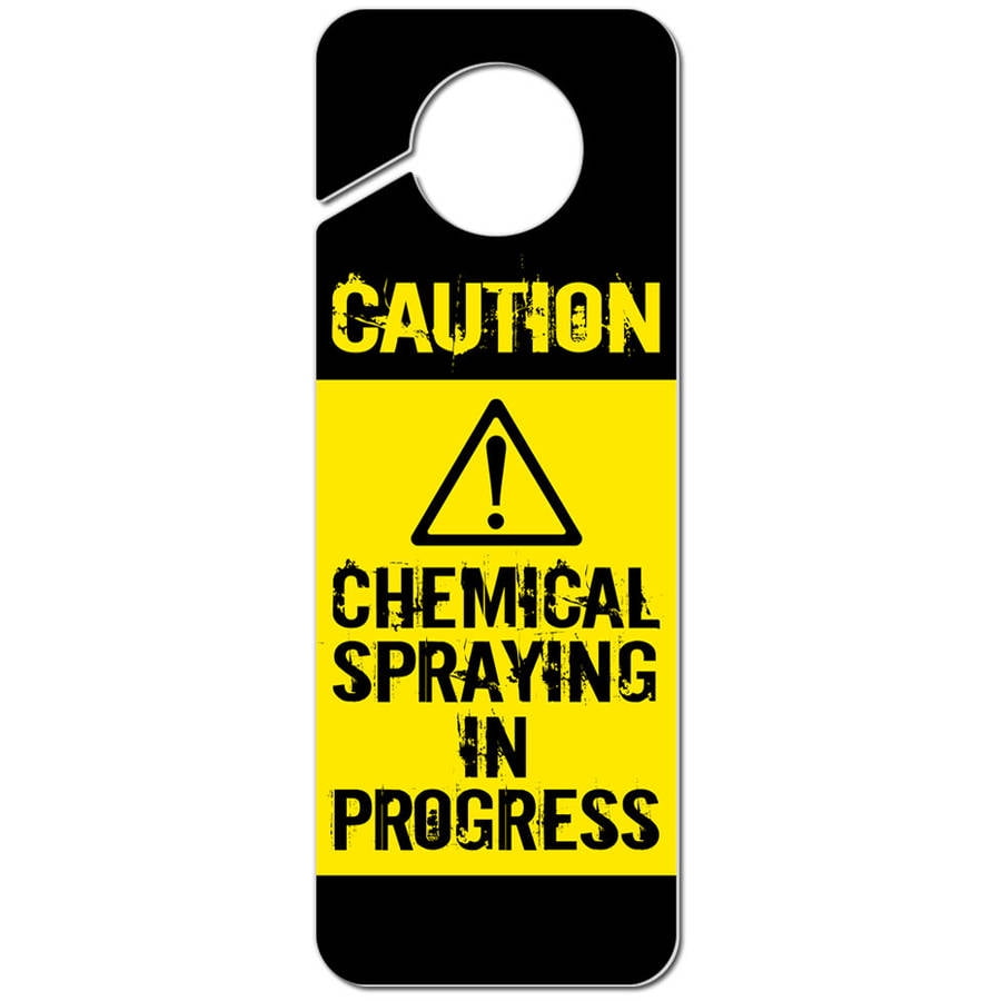 Caution Chemical Spraying in Progress Plastic Door Knob Hanger Sign ...