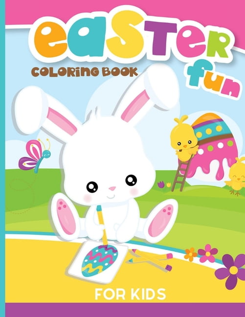 Easter Coloring Book For Kids: Big And Fun Easter Bunny & Friends ...