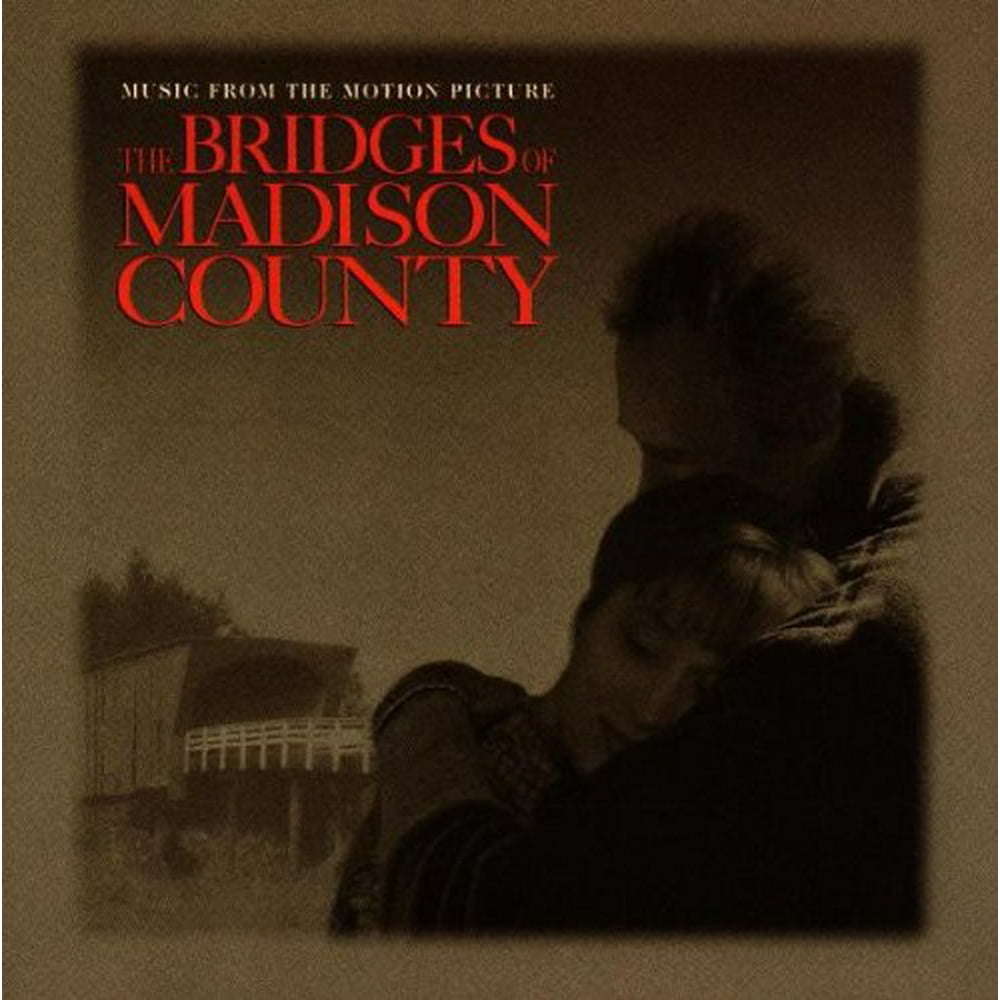 The Bridges of Madison County Soundtrack - Walmart.com - Walmart.com