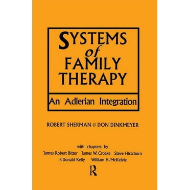 Relational Family Therapy: The Systemic, Interpersonal, and ...