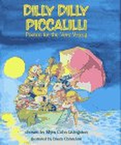 Pre-Owned Dilly Dilly Piccalilli: Poems for the Very Young Hardcover ...