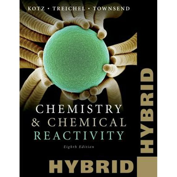 Pre-Owned Chemistry and Chemical Reactivity Hybrid Edition with Printed ...