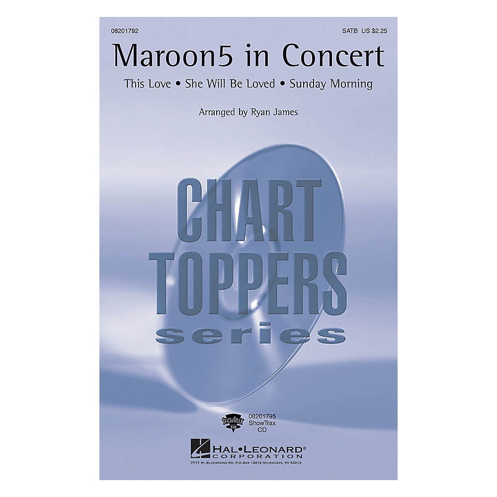 Hal Leonard Maroon 5 in Concert SAB by Maroon 5 Arranged by Ryan James ...