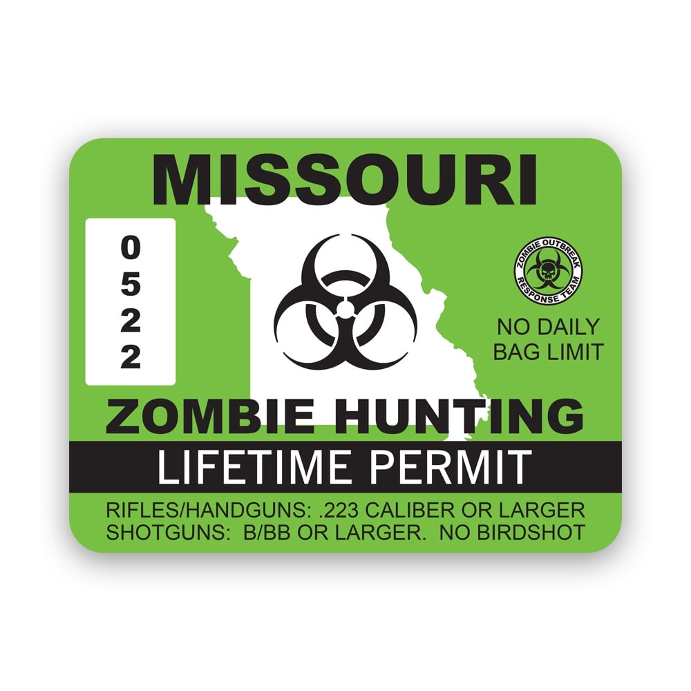 Missouri Zombie Hunting Permit Sticker Decal - Self Adhesive Vinyl ...